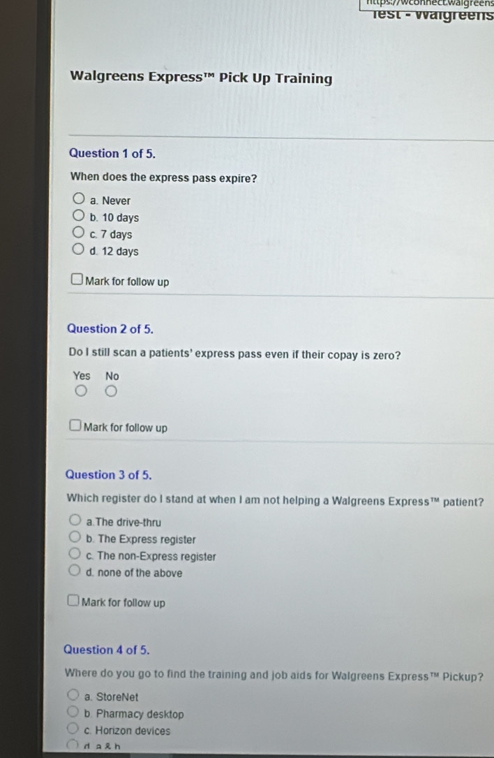 Solved: lest - Waigreens Walgreens Express™ Pick Up Training Question 1 ...