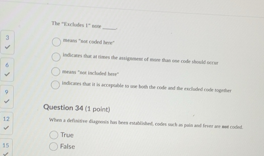 Solved: The “Excludes 1 ” note _, 3 means "not coded here" indicates ...
