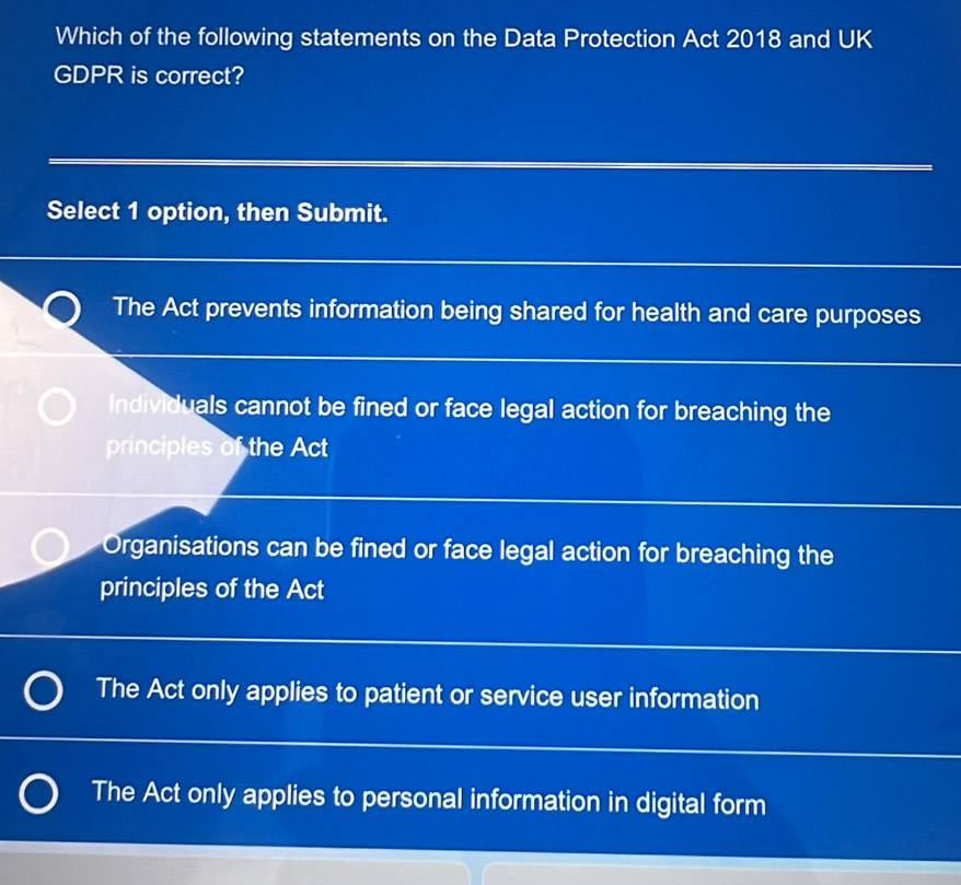 Solved: Which of the following statements on the Data Protection Act ...