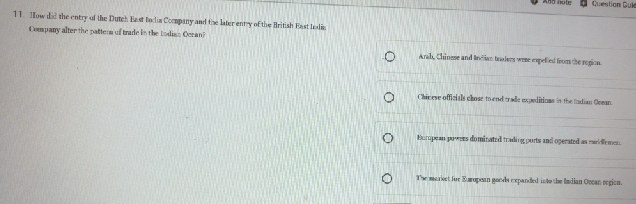 Solved: Aud note Question Gui 11. How did the entry of the Dutch East ...