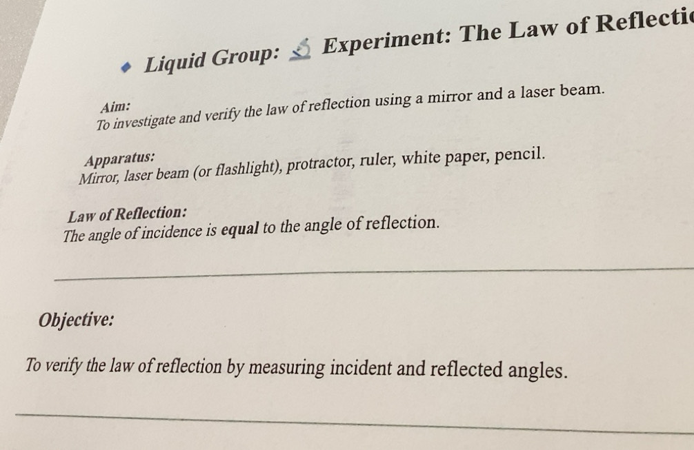 Gelöst:Liquid Group: Experiment: The Law of Reflectic Aim: To ...