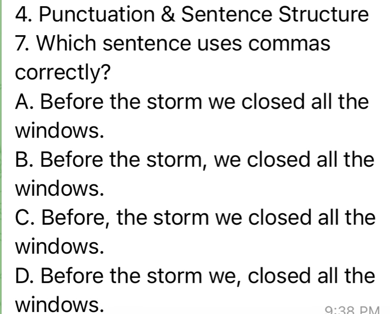 Gelöst:Punctuation & Sentence Structure 7. Which sentence uses commas ...