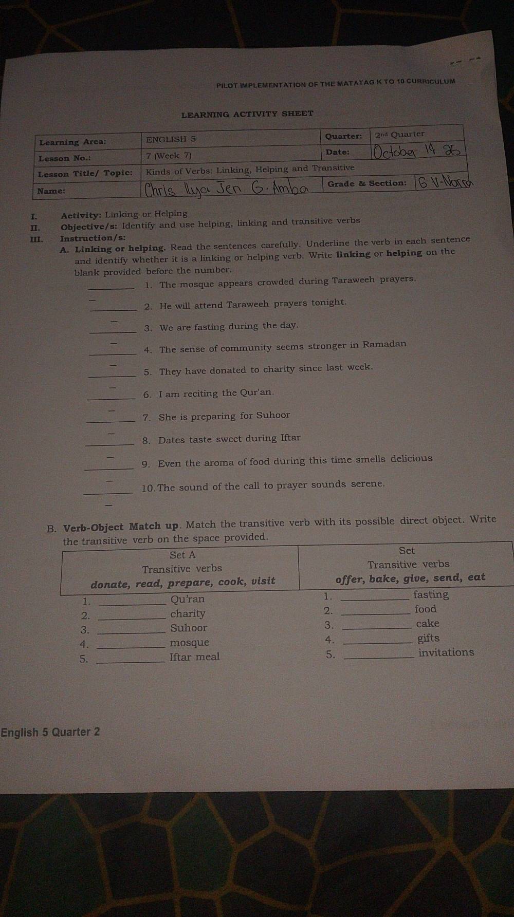 Solved: PILOT IMPLEMENTATION OF THE MATATAG K TO 10 CURRICULUM LEARNING ...