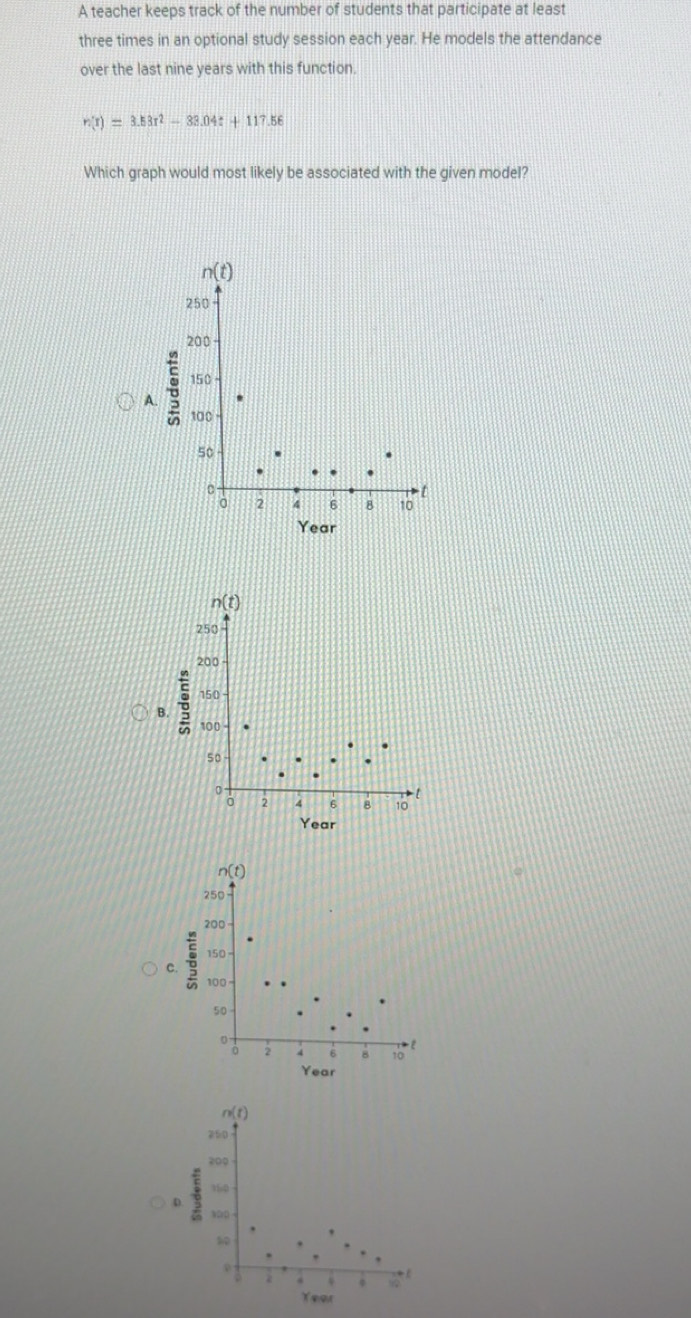 Solved: A teacher keeps track of the number of students that ...