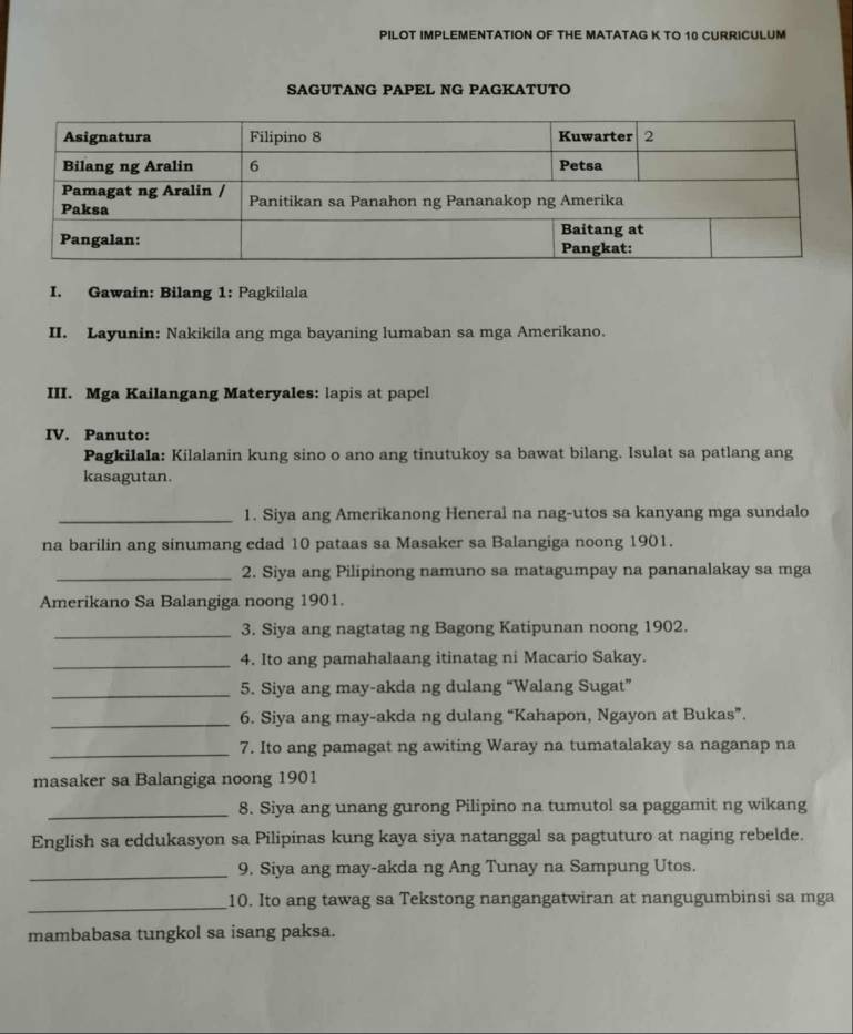 Solved: PILOT IMPLEMENTATION OF THE MATATAG K TO 10 CURRICULUM SAGUTANG ...