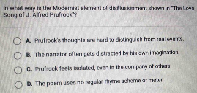 Solved: In what way is the Modernist element of disillusionment shown ...