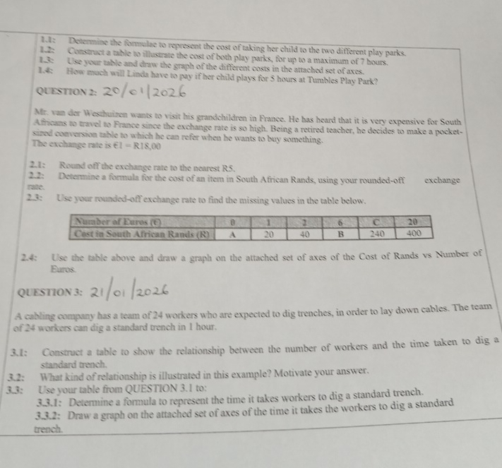 Gelöst:1.1: Determine the formulae to represent the cost of taking her ...