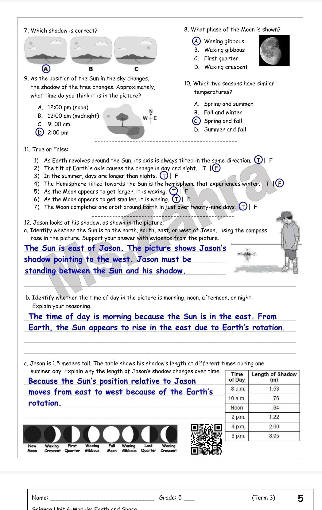 تم الحل:Which shadow is correct? 8. What phase of the Moon is shown? A ...