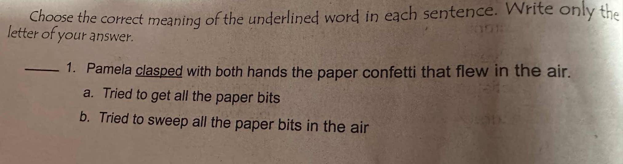 Solved: Choose the correct meaning of the underlined word in each ...