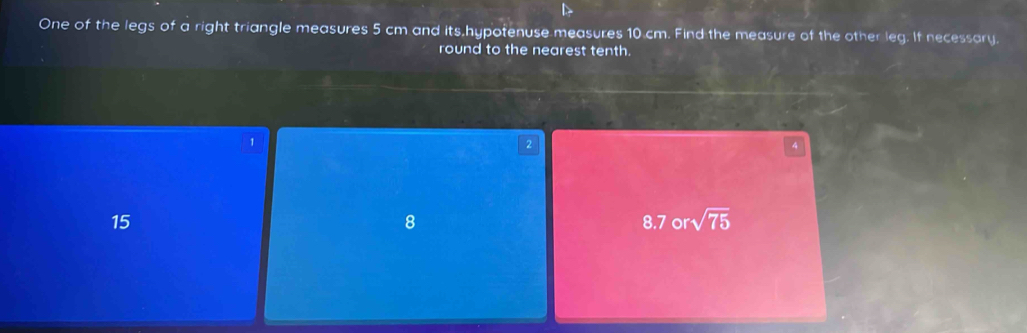 Solved: One of the legs of a right triangle measures 5 cm and its ...