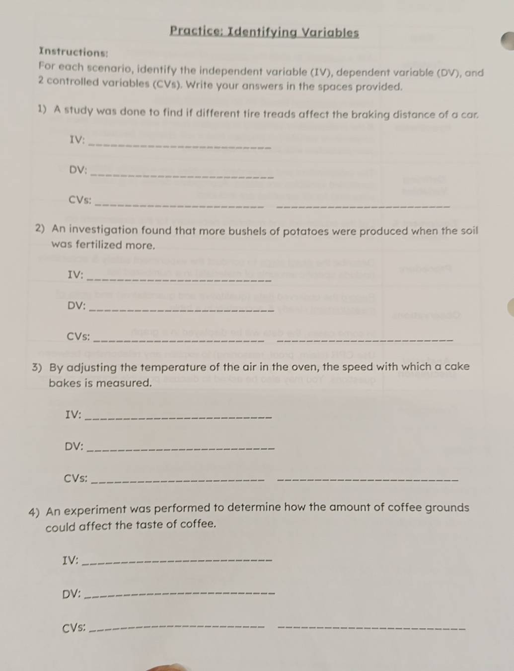 Gelöst:Practice: Identifying Variables Instructions: For each scenario ...