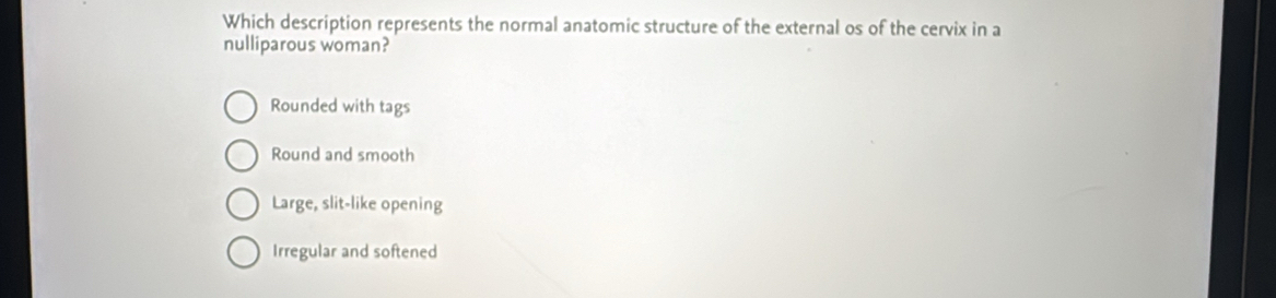 Solved: Which description represents the normal anatomic structure of ...
