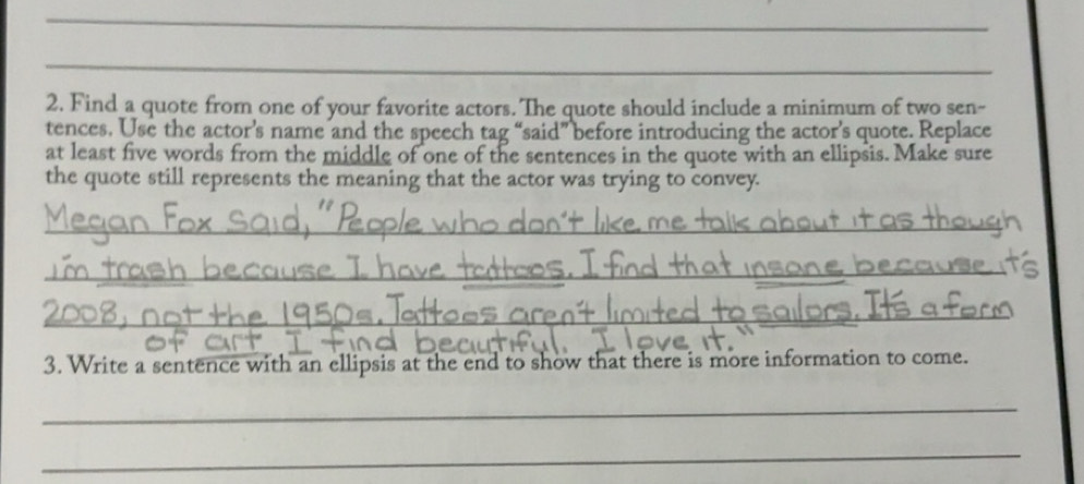 Solved: Find a quote from one of your favorite actors. The quote should ...