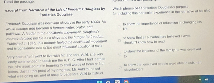 Solved: Read the passage. excerpt from Narrative of the Life of ...