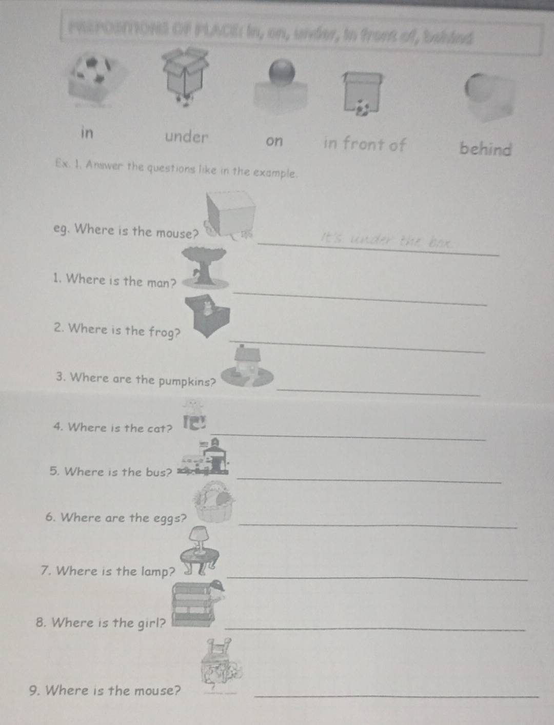 Resuelto:PREPOSITIONS OF PLACE in, on, under, in front of, inkint in ...