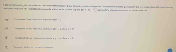 Solved: A polynomial function p has three distinct zeros each with ...