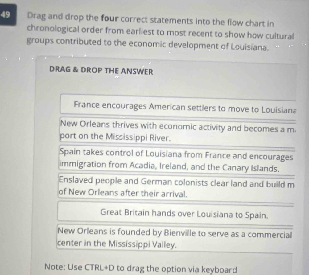Solved: Drag and drop the four correct statements into the flow chart ...