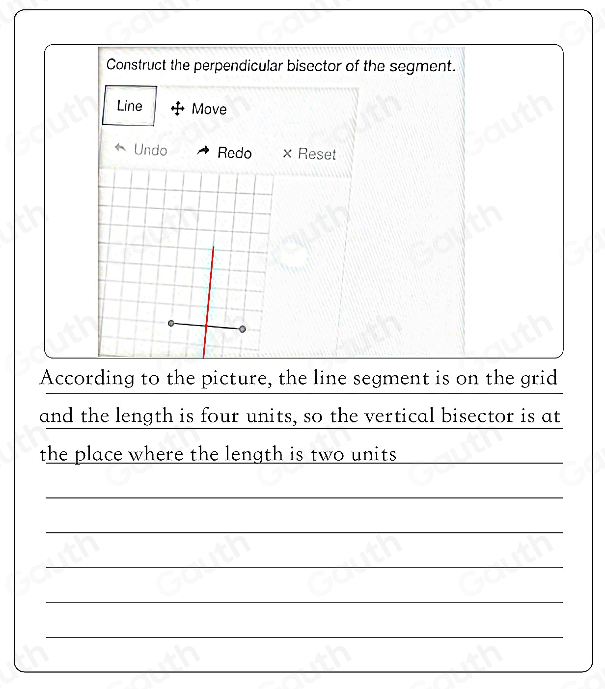 Solved: Construct the perpendicular bisector of the segment. Line Move ...