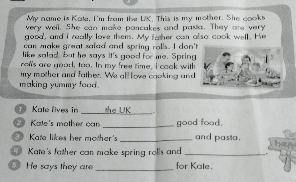 Giải quyết:My name is Kate. I'm from the UK. This is my mother. She ...