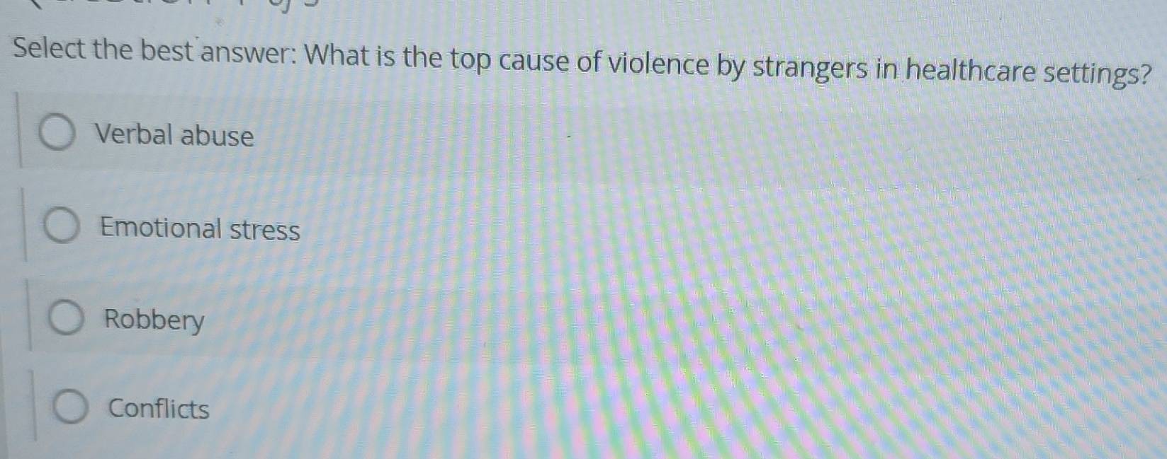 Solved: Select the best answer: What is the top cause of violence by ...