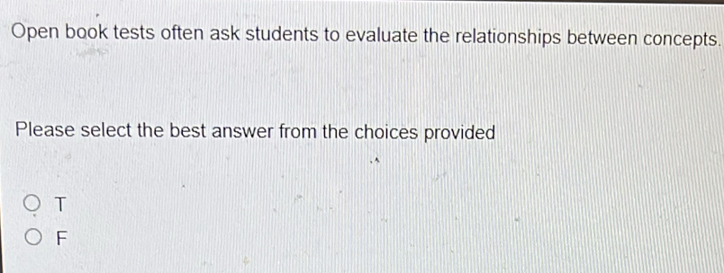 Solved: Open book tests often ask students to evaluate the ...