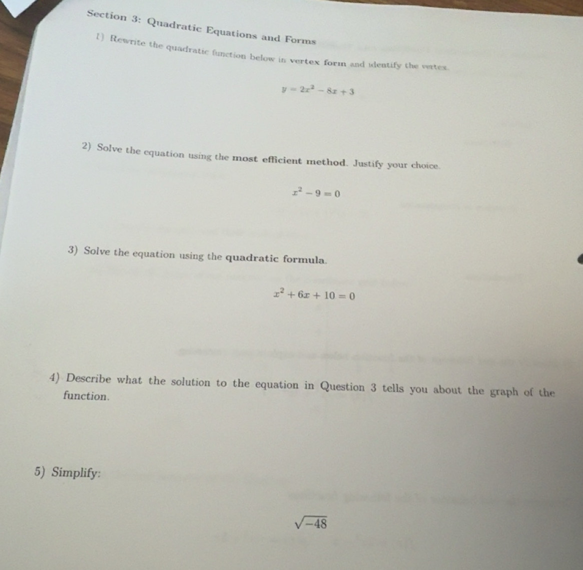 Gelöst:Quadratic Equations and Forms 1) Rewrite the quadratic function ...