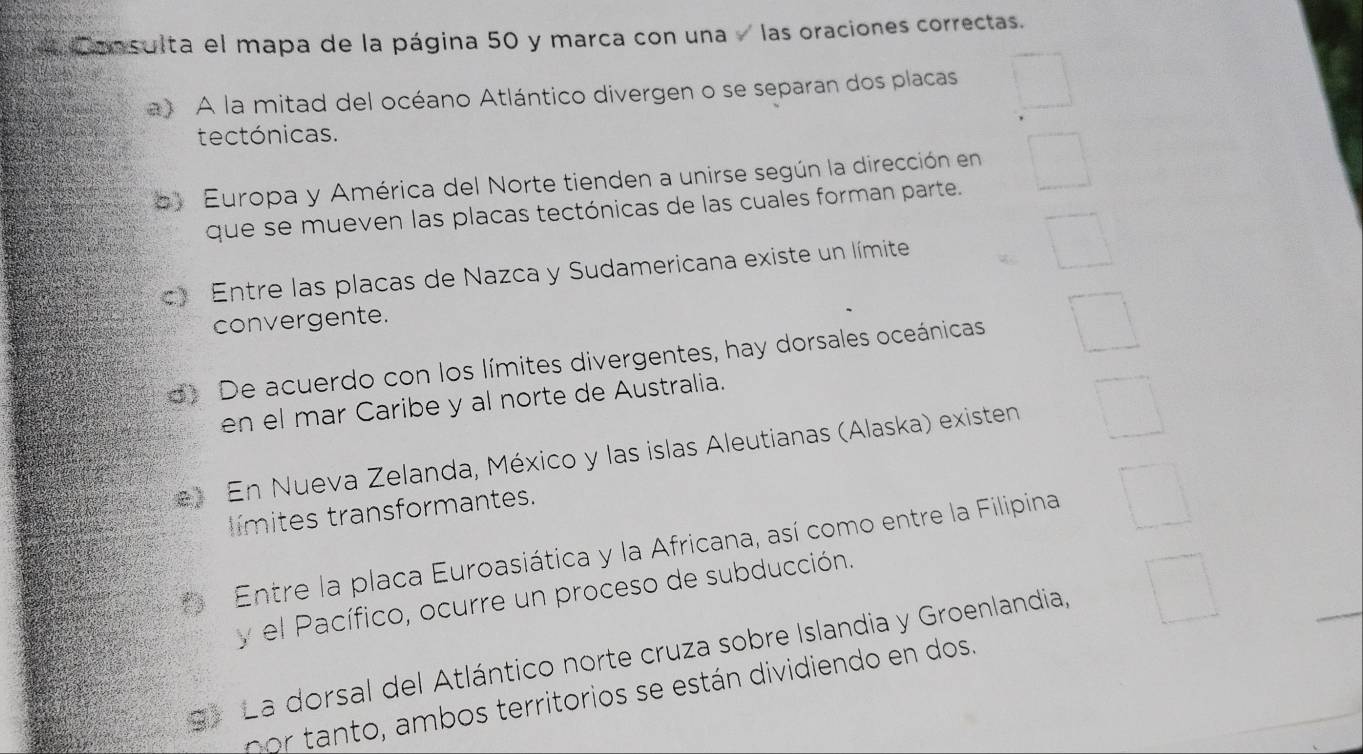 Resuelto:Consulta el mapa de la página 50 y marca con una las oraciones ...