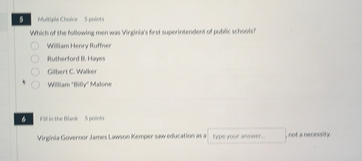 Solved: Which of the following men was Virginia's first superintendent ...