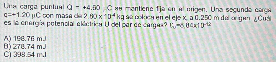 Solved: Una carga puntual Q=+4.60 μC se mantiene fija en el origen. Una ...