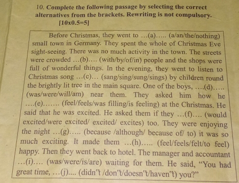 Solved: Complete the following passage by selecting the correct ...