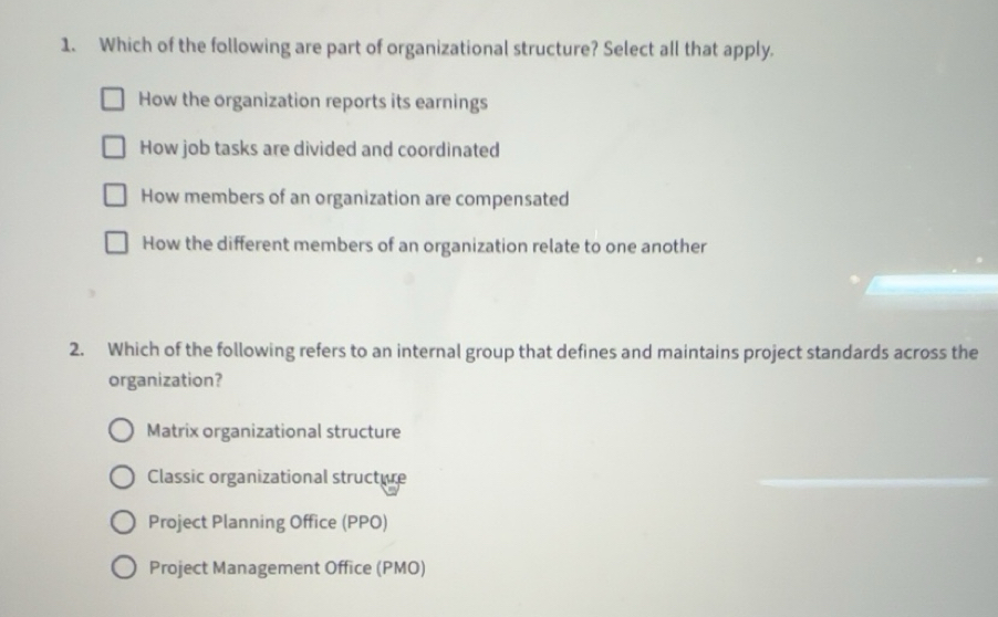Solved: Which of the following are part of organizational structure ...