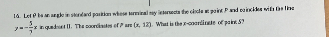 Solved: Let θ be an angle in standard position whose terminal ray ...