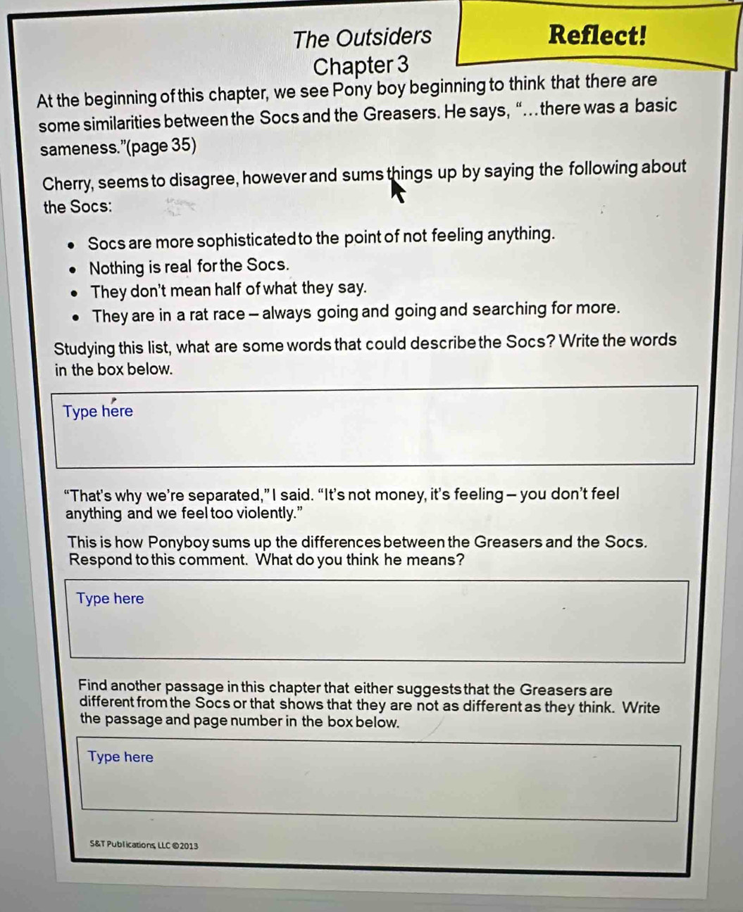Solved: The Outsiders Reflect! Chapter 3 At the beginning of this ...
