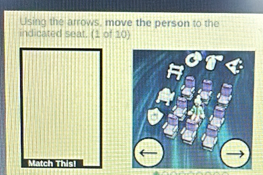 Solved: Using the arrows, move the person to the indicated seat. (1 of ...