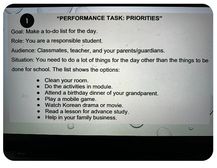Solved: 1 “PERFORMANCE TASK: PRIORITIES” Goal: Make a to-do list for ...