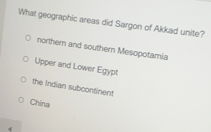 Solved: What geographic areas did Sargon of Akkad unite? northern and ...
