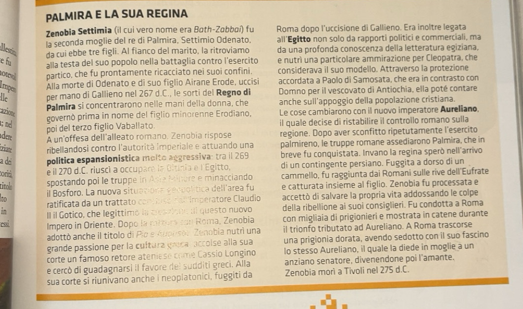 Risolto:PALMIRA E LA SUA REGINA Zenobia Settimia (il cui vero nome era ...