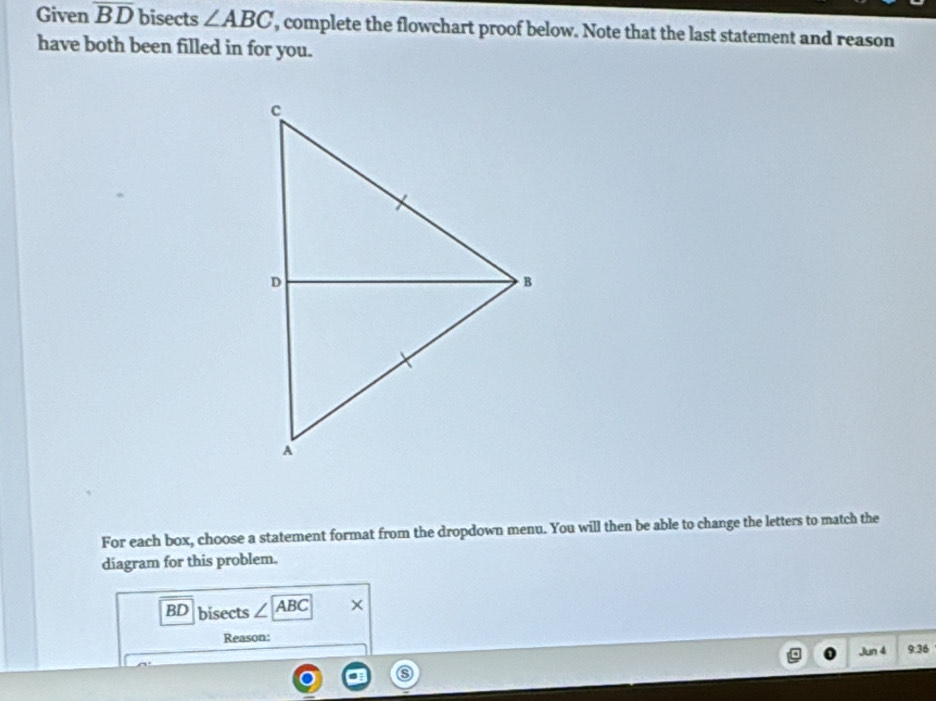 Solved: Given overline BD bisects ∠ ABC , complete the flowchart proof ...