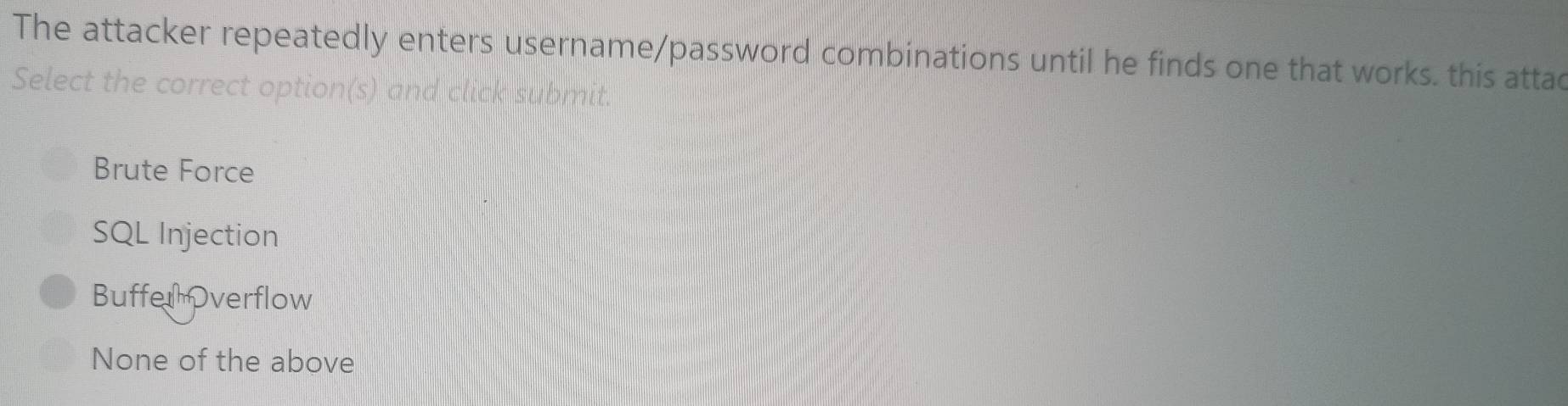 Solved: The attacker repeatedly enters username/password combinations ...