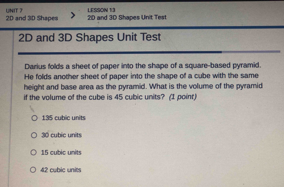 Solved: LESSON 13 2D and 3D Shapes 2D and 3D Shapes Unit Test 2D and 3D ...