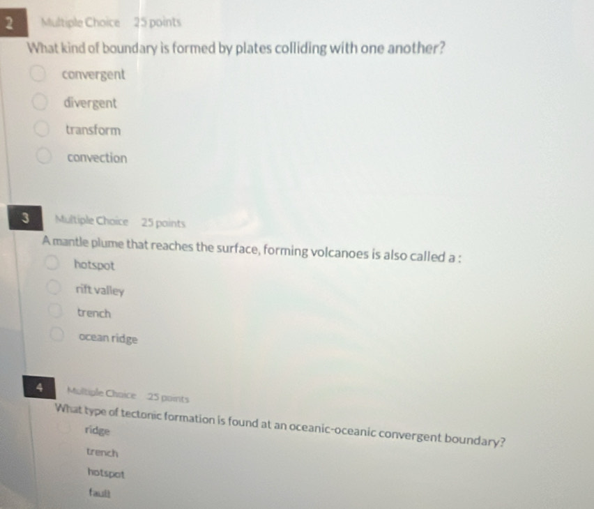 Solved: What kind of boundary is formed by plates colliding with one ...