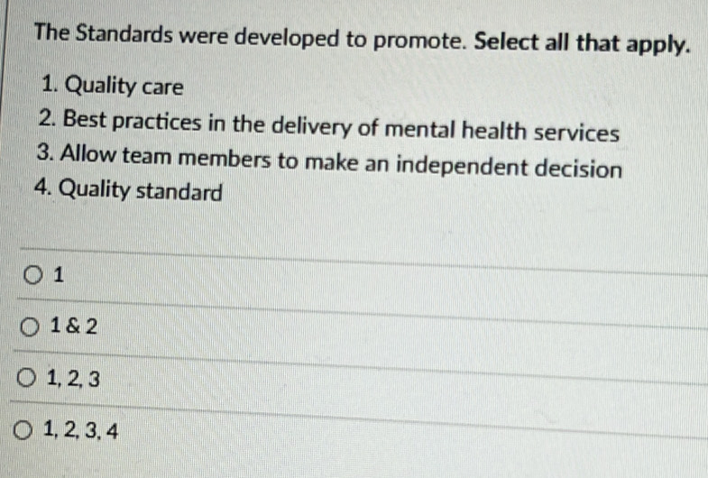 Solved: The Standards were developed to promote. Select all that apply ...