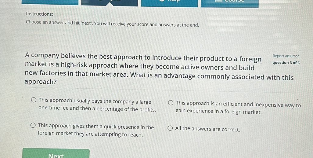 Solved: Instructions: Choose an answer and hit 'next'. You will receive ...