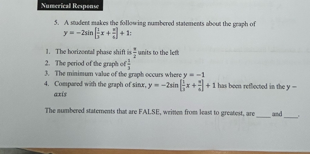 Solved: Numerical Response 5. A student makes the following numbered ...