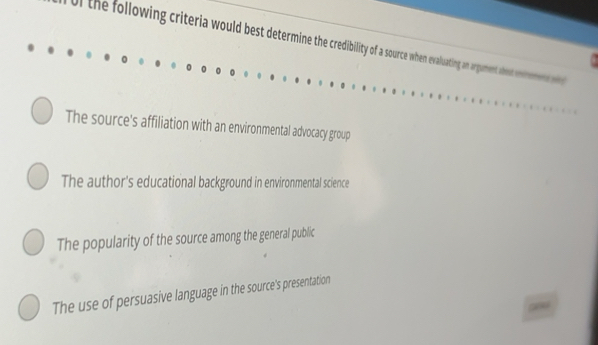 Solved: ol the following criteria would best determine the credibility ...