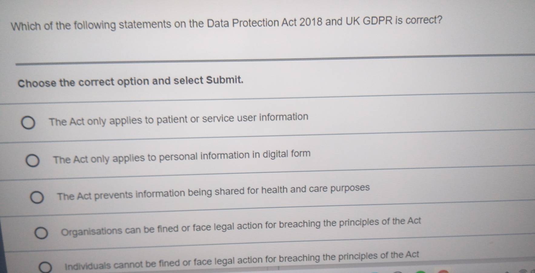 Solved: Which of the following statements on the Data Protection Act ...