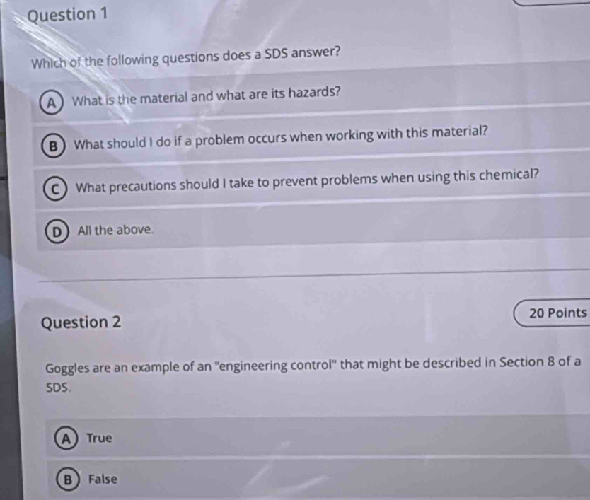 Solved: Which of the following questions does a SDS answer? A What is ...