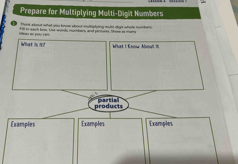 Solved: LESSON 4 SESSION 1 Prepare for Multiplying Multi-Digit Numbers ...