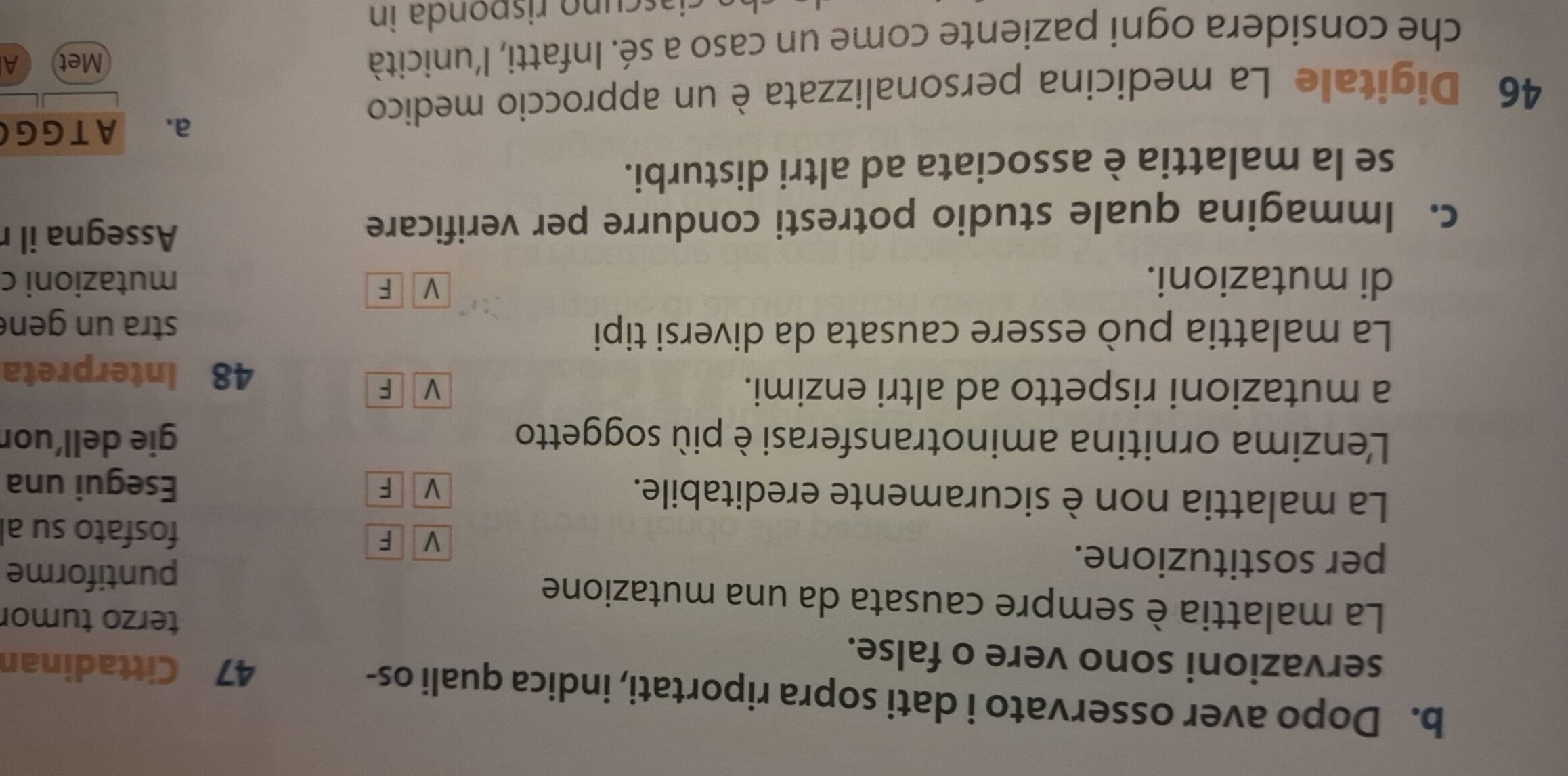 Risolto:Dopo aver osservato i dati sopra riportati, indica quali os- 47 ...