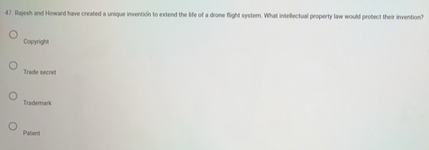 Solved: Rajesh and Howard have created a unique invention to extend the ...